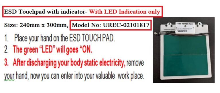 UREC-ESD Touchpad with indicator - UREC Industries